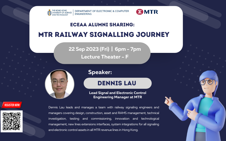 Department of Electronic and Computer Engineering - ECEAA Alumni Sharing: MTR Railway Signalling ...